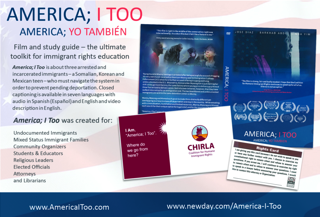 America; I Too! - The Coalition for Humane Immigrant Rights