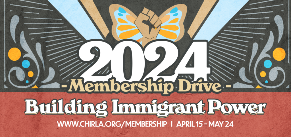 Membership Drive 2024 - The Coalition for Humane Immigrant Rights